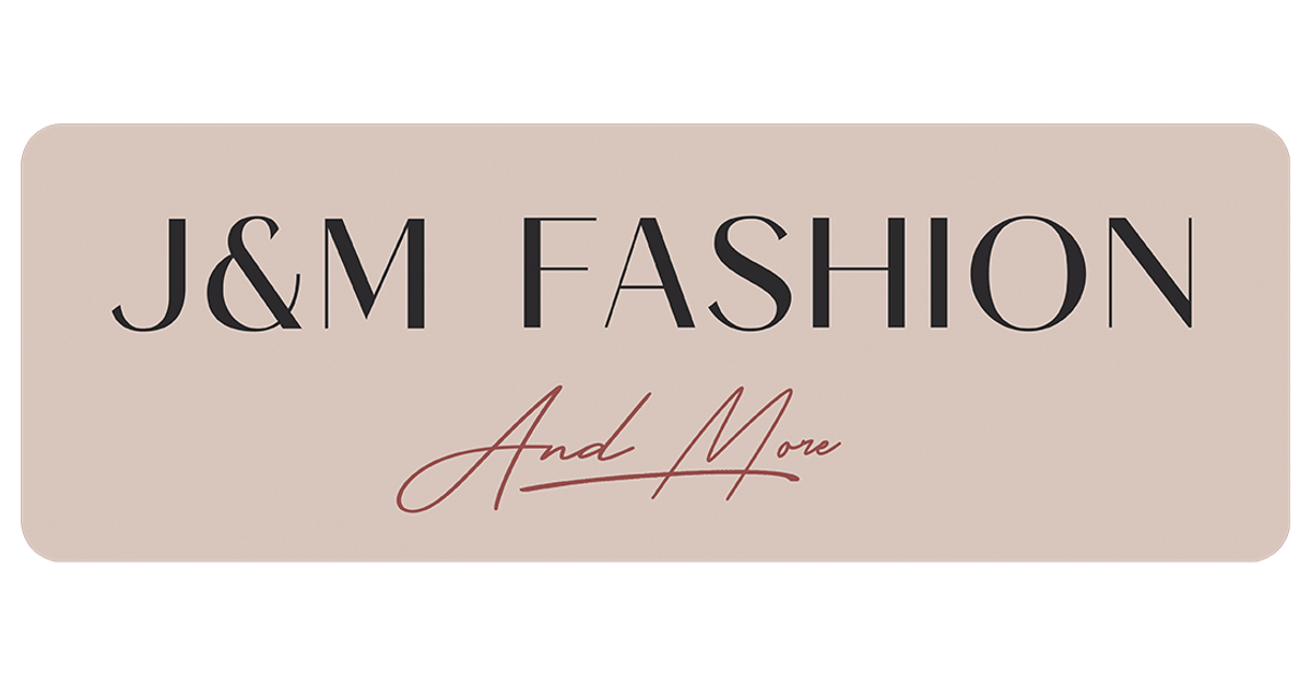 J & M Fashion and More – J & M Fashion And More